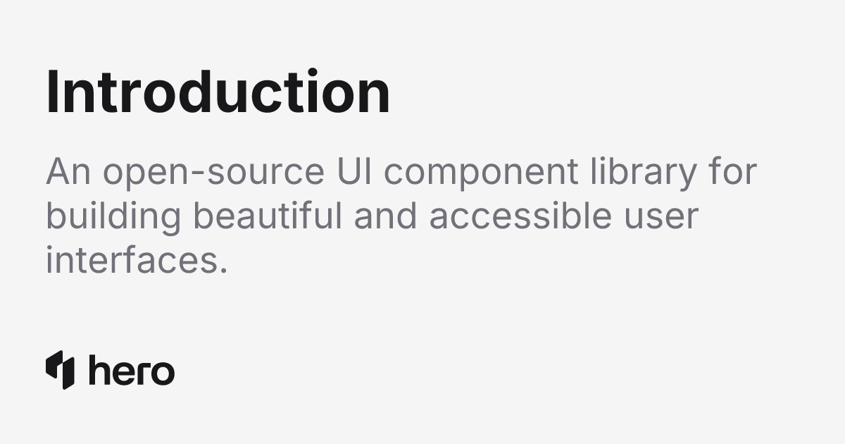 Introduction | HeroUI v3 (Previously NextUI) - The design system you ...
